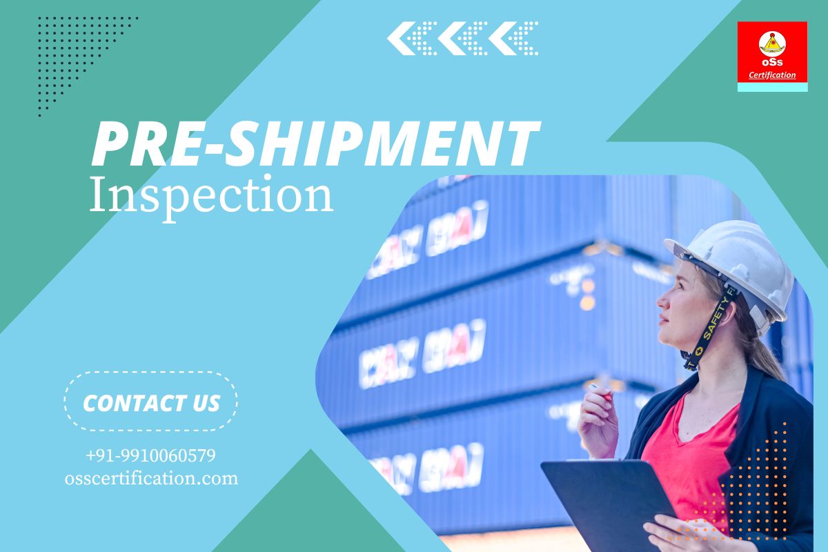 Pre-Shipment Inspection agency India
